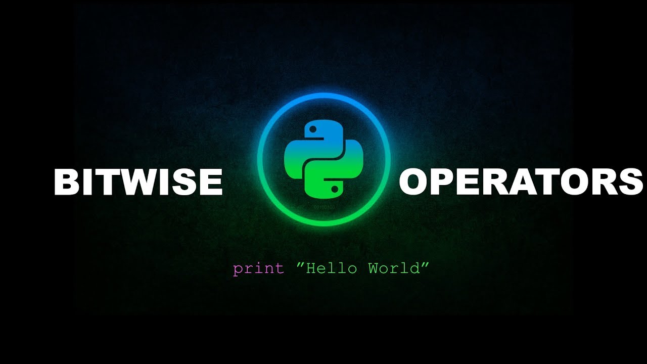 Bitwise Operators Python Programming Youtube