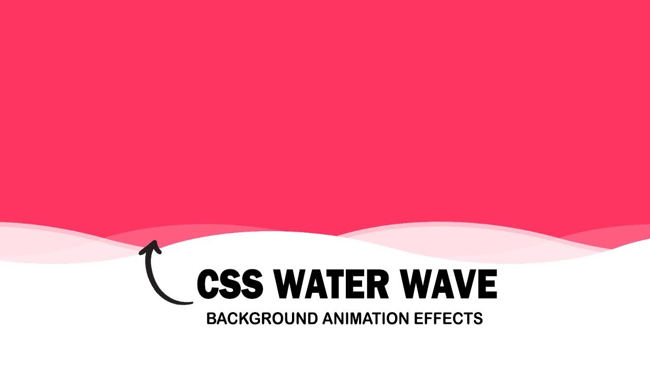 Css Water Wave Background Animation Effects Html Css Youtube