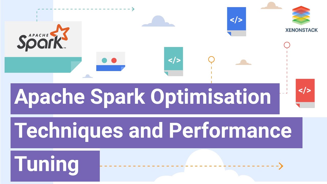 Xenonstack Apache Spark Optimisation Techniques And Performance