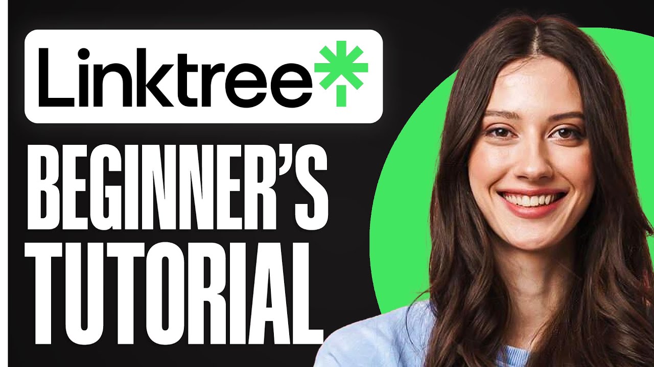 How To Use Linktree 2025 Full Guide For Beginners Youtube