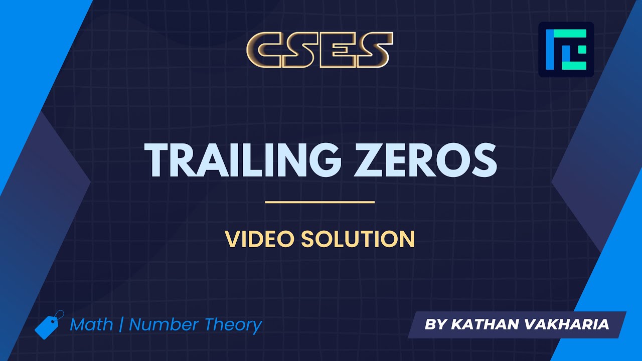 Trailing Zeros Video Solution Cses Problemset Introductory Problems