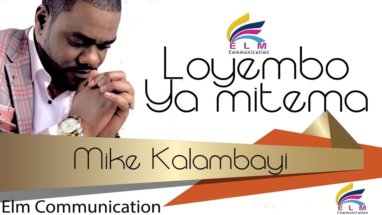 Mike Kalambayi Parole Youtube