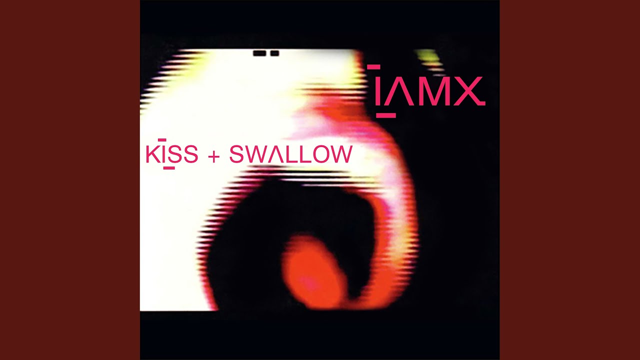 Kiss And Swallow Youtube