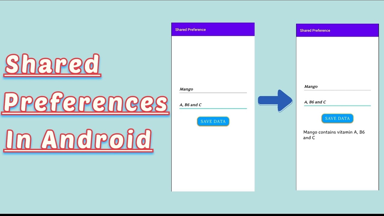 How To Use Shared Preferences In Android Studio Youtube