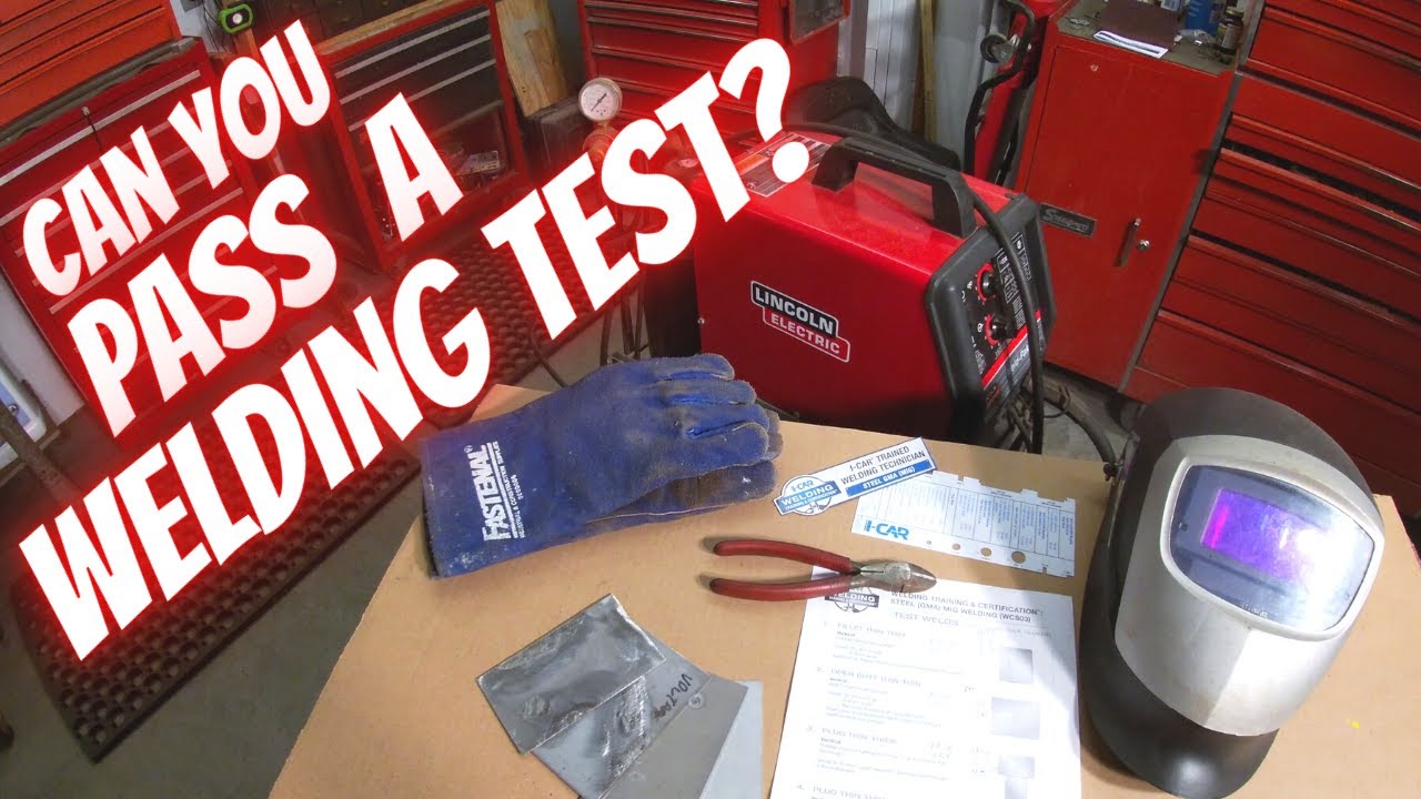 Passing A Welding Test Youtube