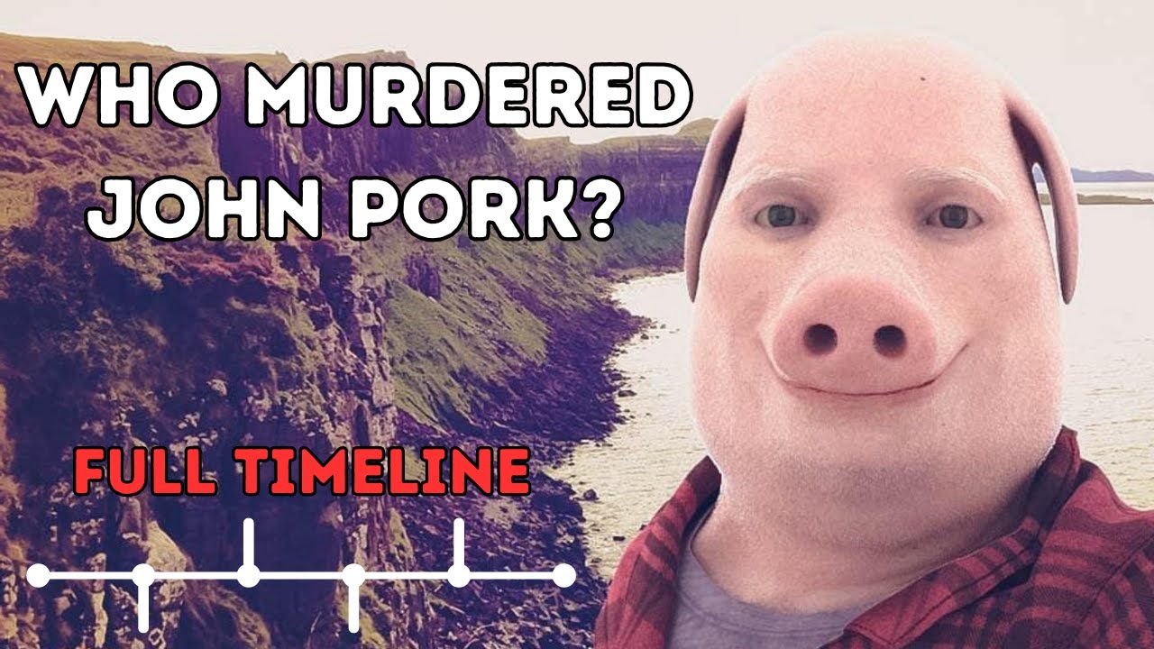The Full John Pork Lore Timeline Explained Youtube