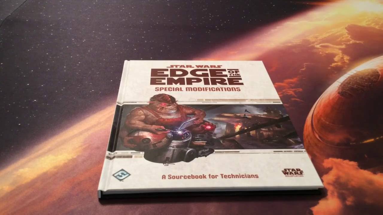 Star Wars Edge Of The Empire Special Modifications Review Youtube