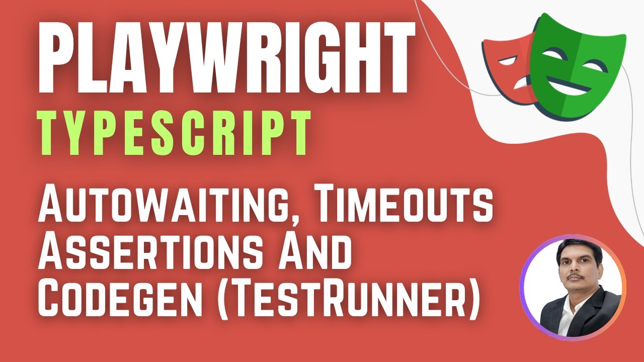 Playwright With Typescript Auto Waiting Timeouts Assertions