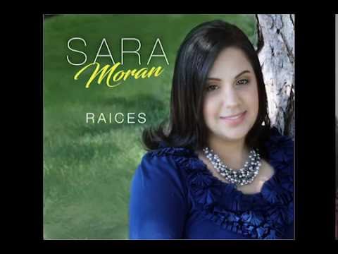 Sara Moran Inexplicable Raices 2016 Youtube