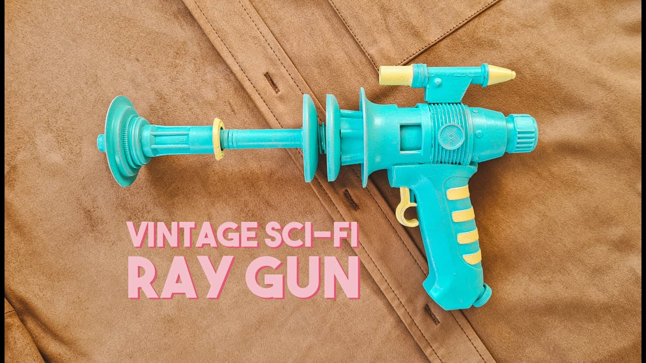 Vintage Sci Fi Ray Gun Youtube