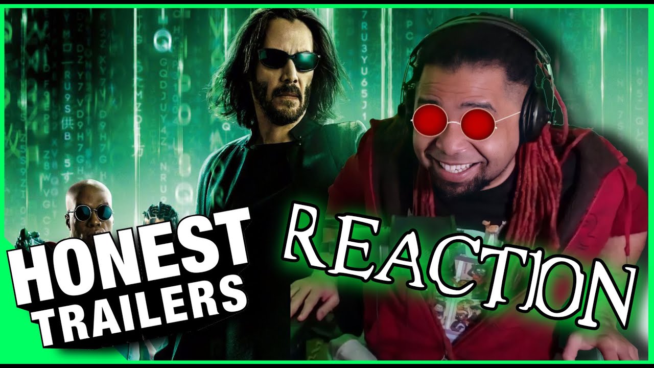 Honest Trailers The Matrix Resurrections Reaction Youtube