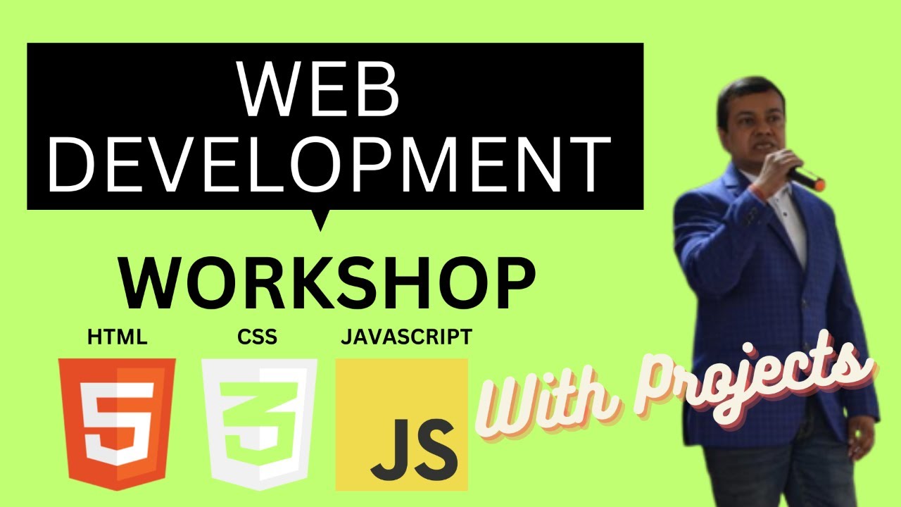 рџ ґ Web Development Workshop Html Css Javascript With Projects Youtube