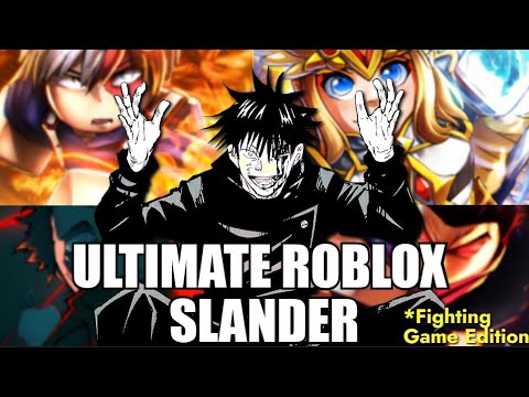 Ultimate Roblox Fighting Game Slander Youtube