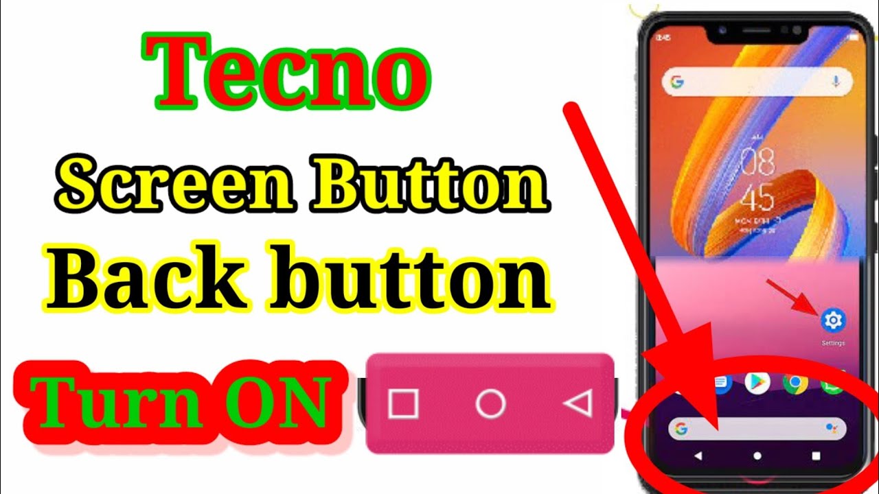 Make Tecno Mobile Back Button Setting Make Online How To Show Tecno