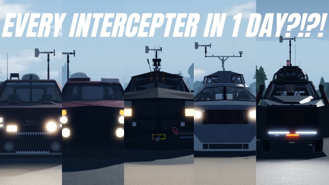Can I Intercept A Tornado With Every Interceptor In 1 Day Roblox