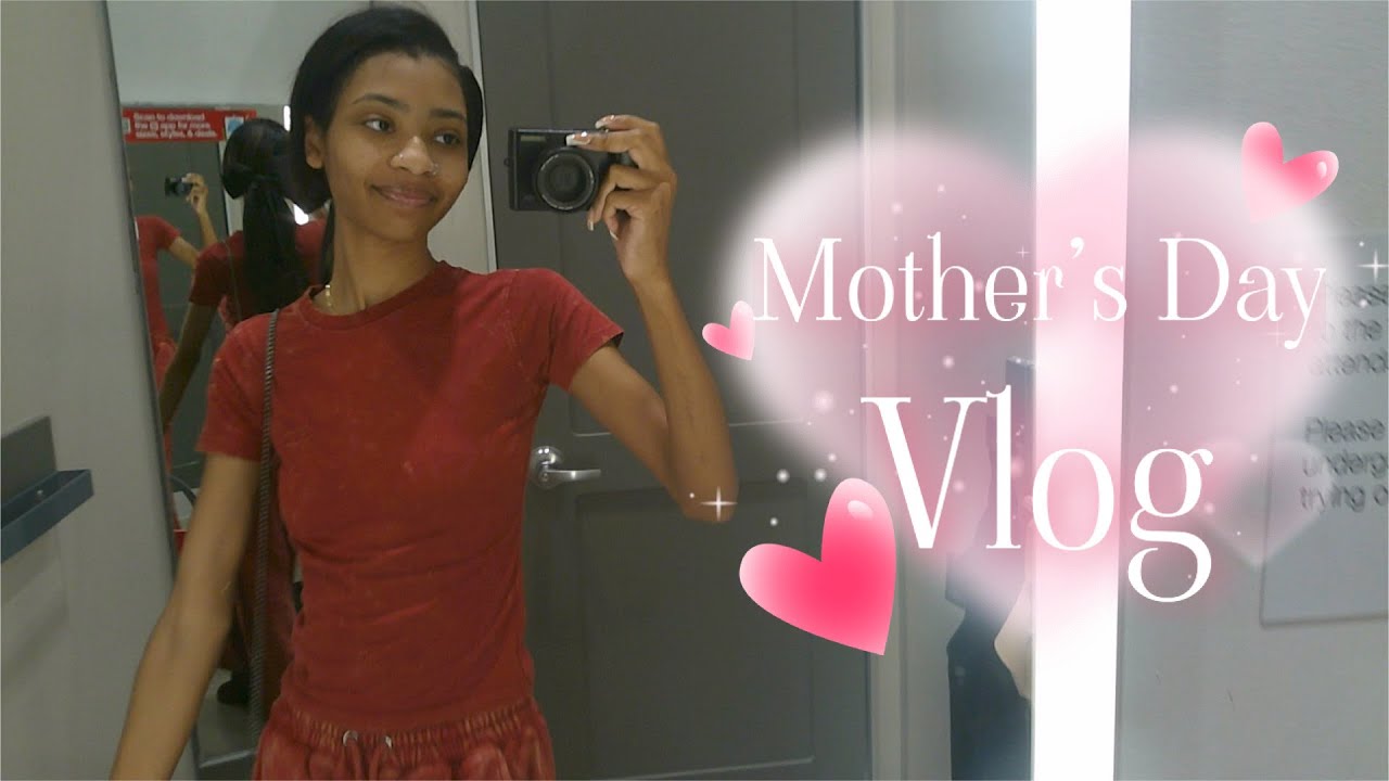 Mothers Day Vlog Youtube