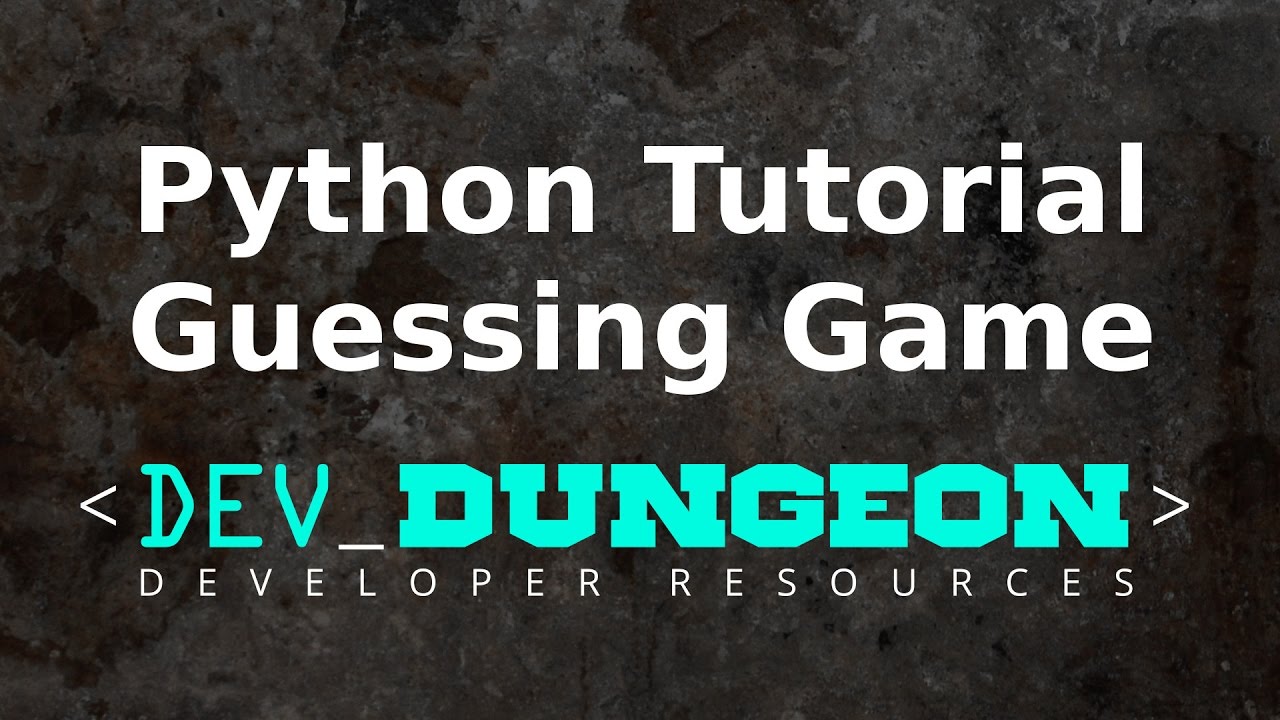 Python Tutorial Guessing Game Youtube