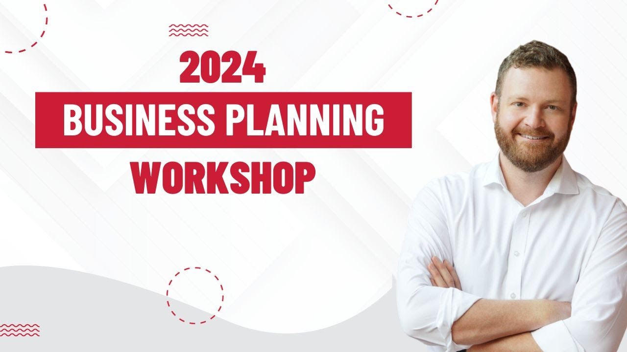 2024 Business Planning Workshop Youtube
