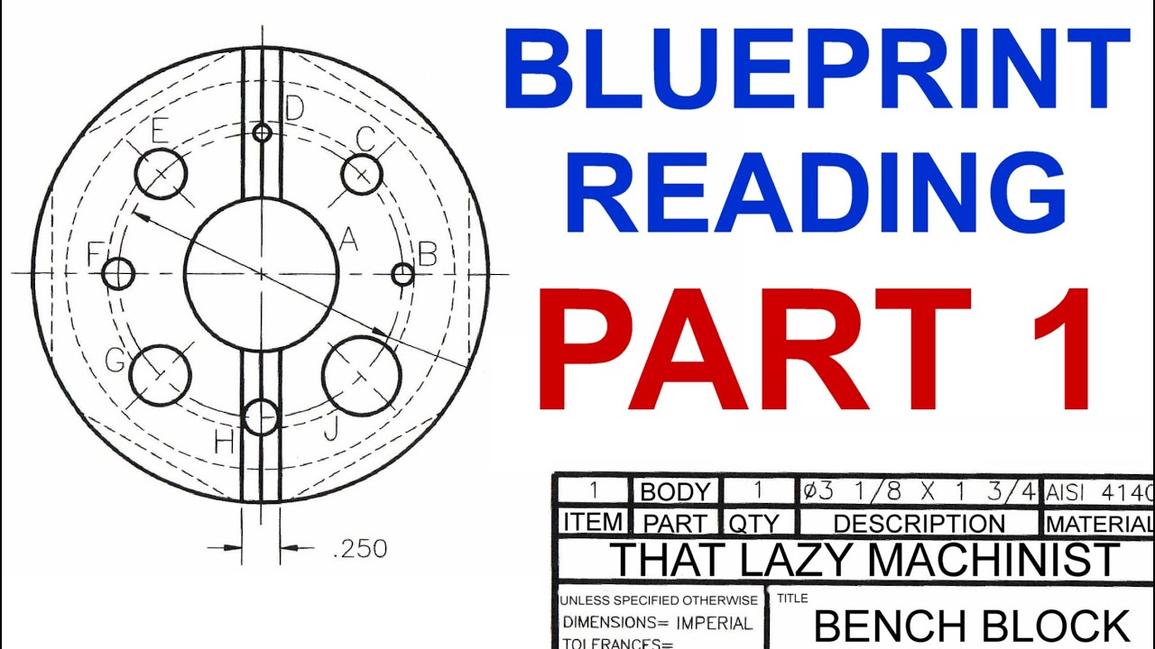 Machine Shop Lesson 4 Blueprint Reading Part 1 Marc L Ecuyer Youtube
