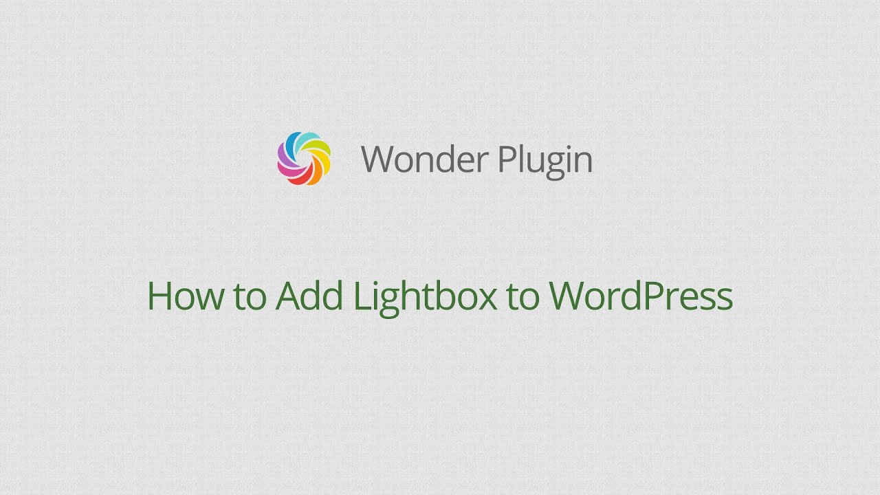 How To Add Lightbox To Wordpress Youtube