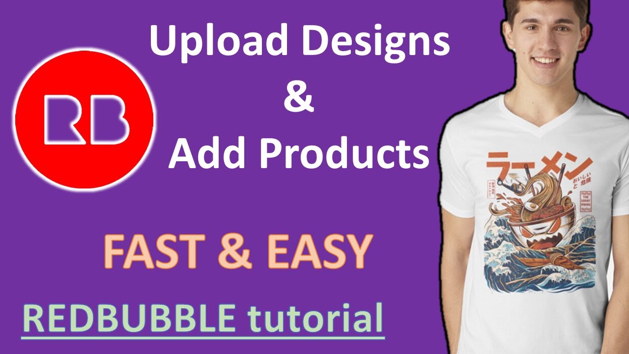 Redbubble Tutorial Upload Designs Add Products Youtube