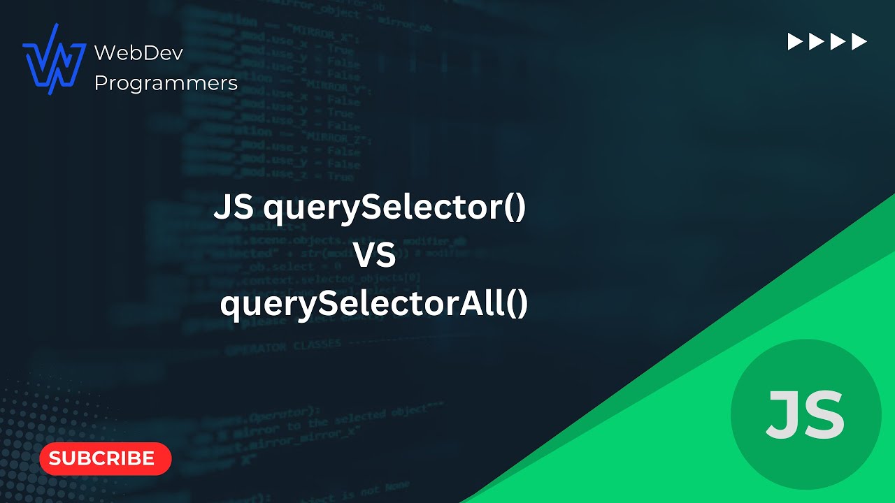 Javascript Dom Queryselector Vs Queryselectorall Methods Youtube