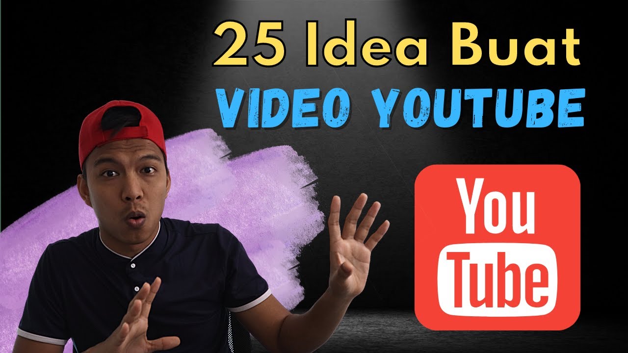 25 Idea Video Untuk Content Youtube Youtube