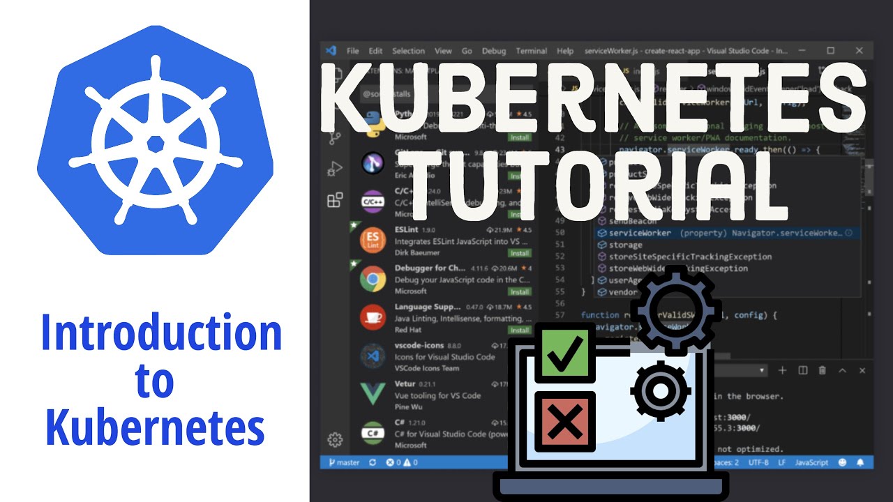 Kubernetes Tutorial Introduction To Kubernetes New Course Youtube