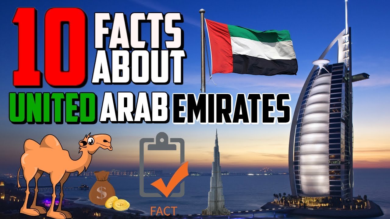 Top 10 Interesting Facts About United Arab Emirates U A E 2017 Youtube