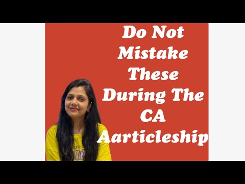 Donтащt Mistake Things To Be Learnt During Articleshipёяшста я пёяъи Castudents