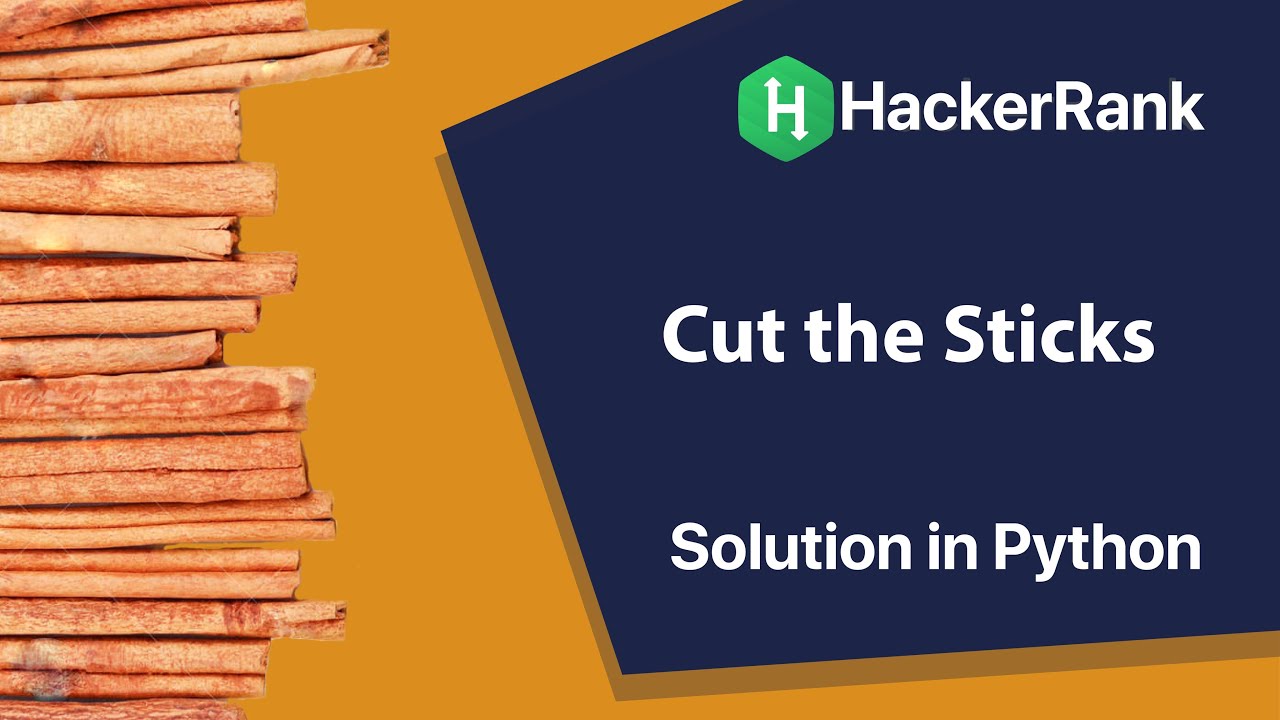 Cut The Sticks Hacker Rank Youtube