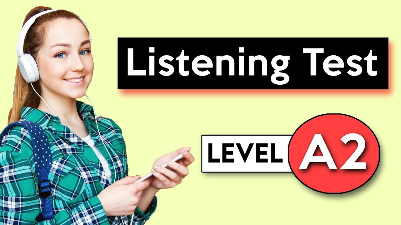 Listening A2 Listening A2 Learner English Portal