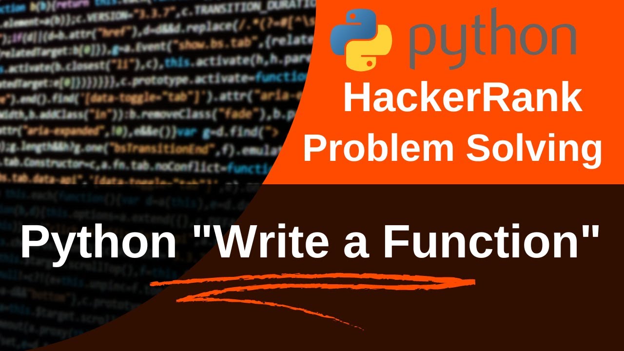 Write A Function In Python Hackerrank Problem Python Solution Youtube