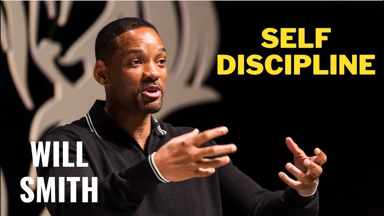 Self Discipline The Best Motivational Speech Will Smith Youtube