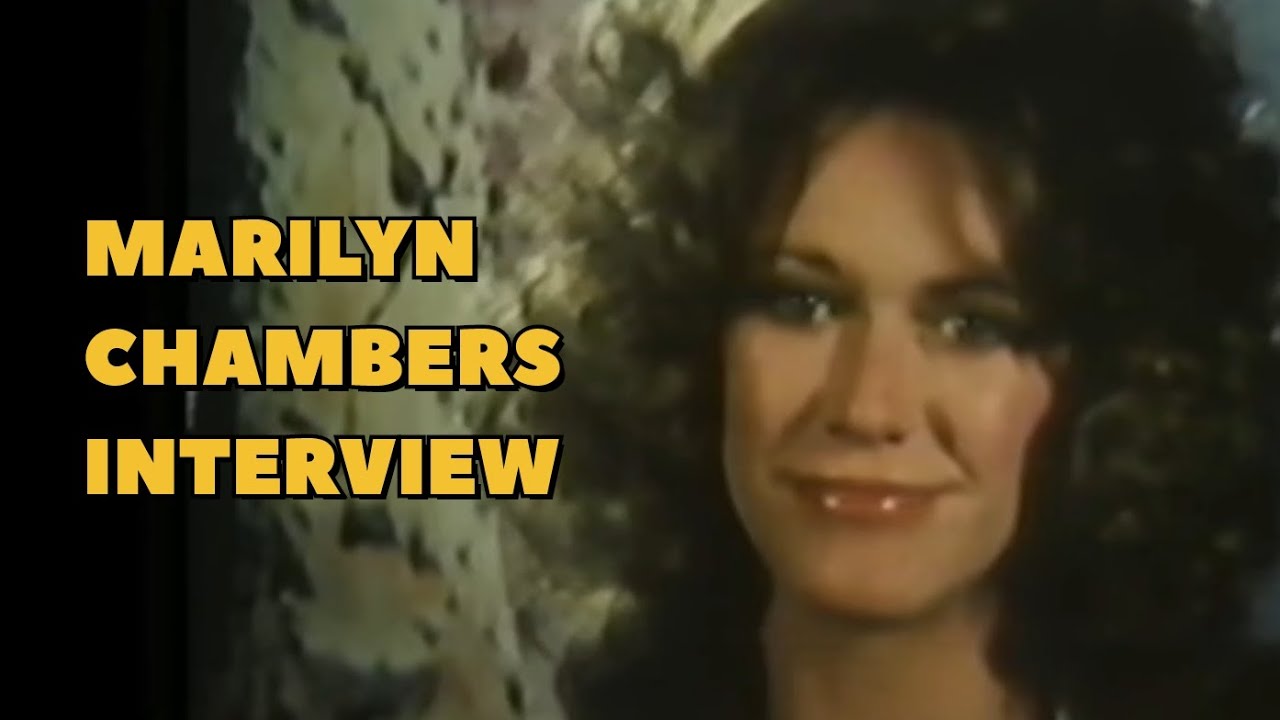 From Help Wanted Ad To Porn Star Marilyn Chambers Interview Youtube