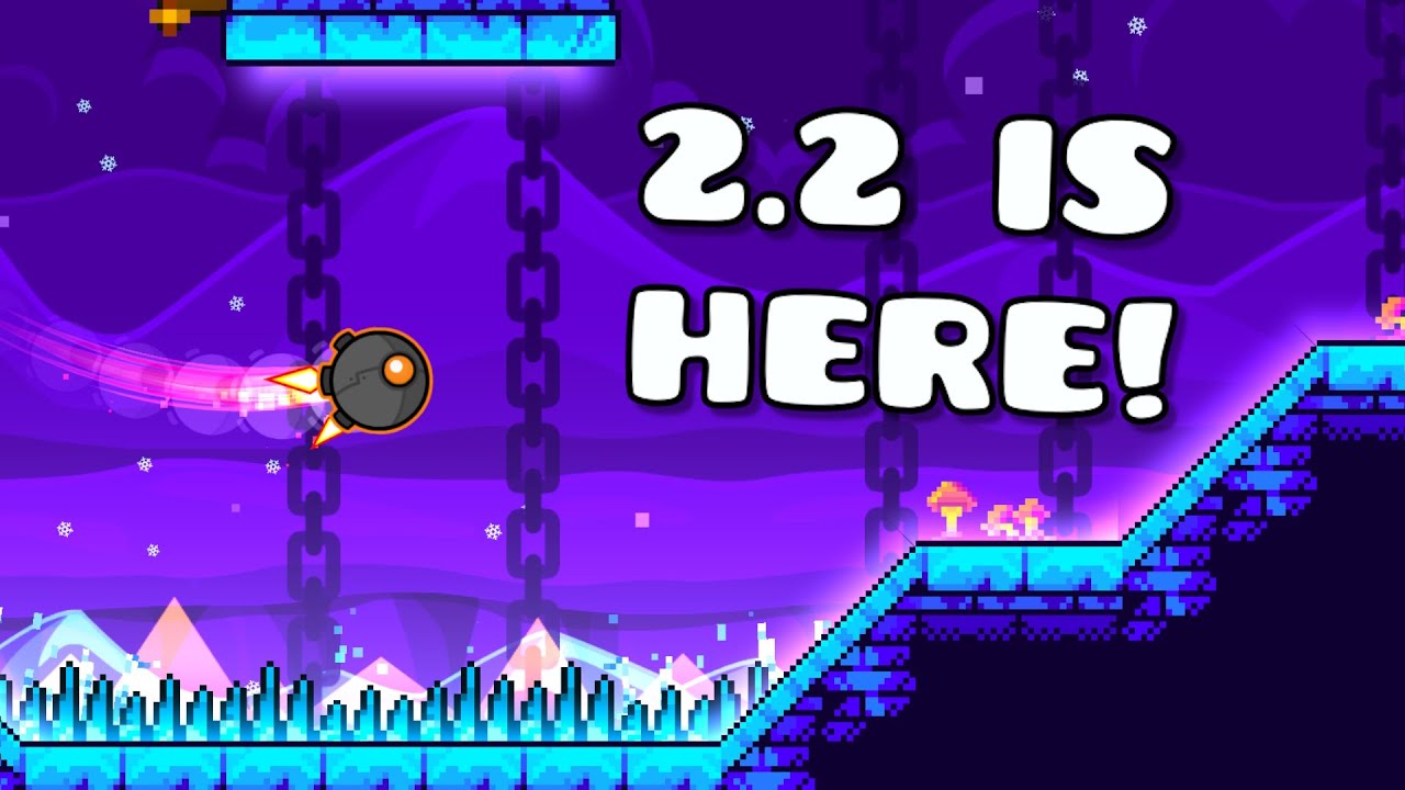 The Geometry Dash 2 2 Experience Youtube