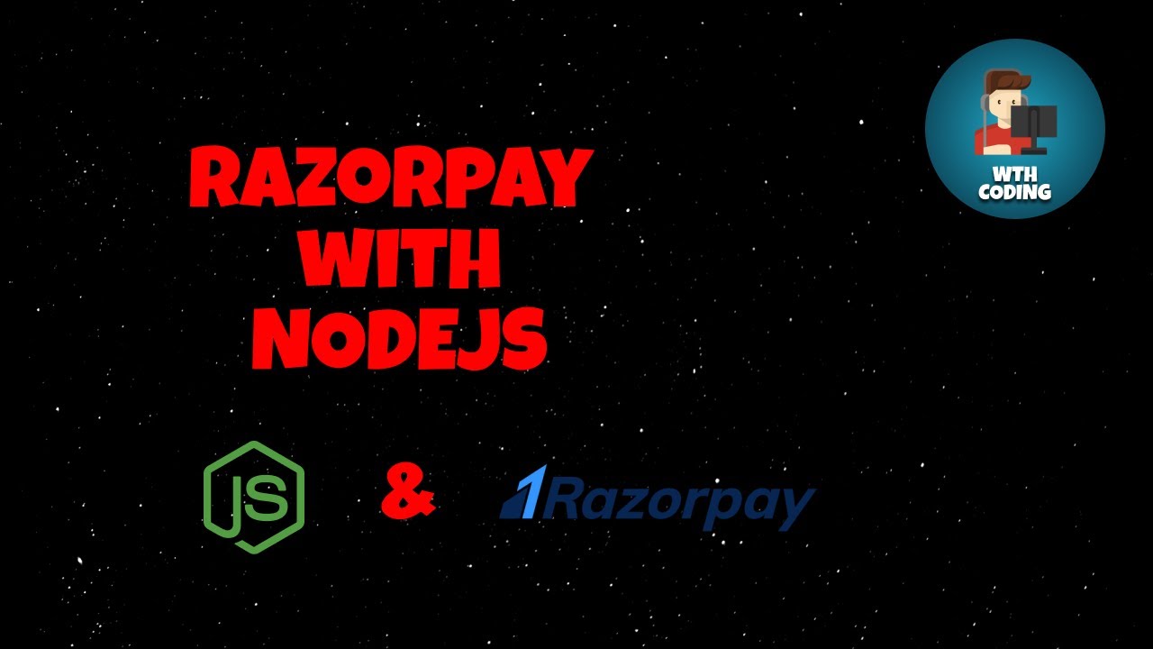 Razorpay With Nodejs Payment Gateway Integration Part 1 2021