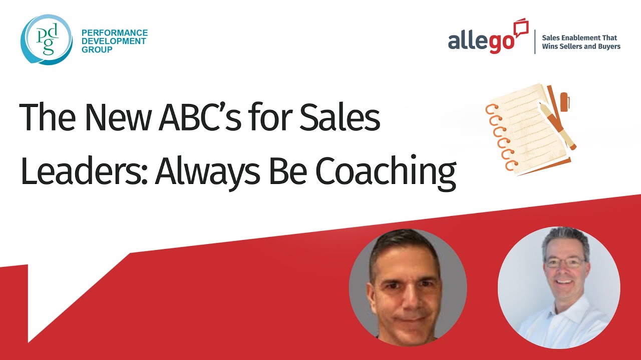 The New Abc S For Sales Leaders Always Be Coaching Youtube