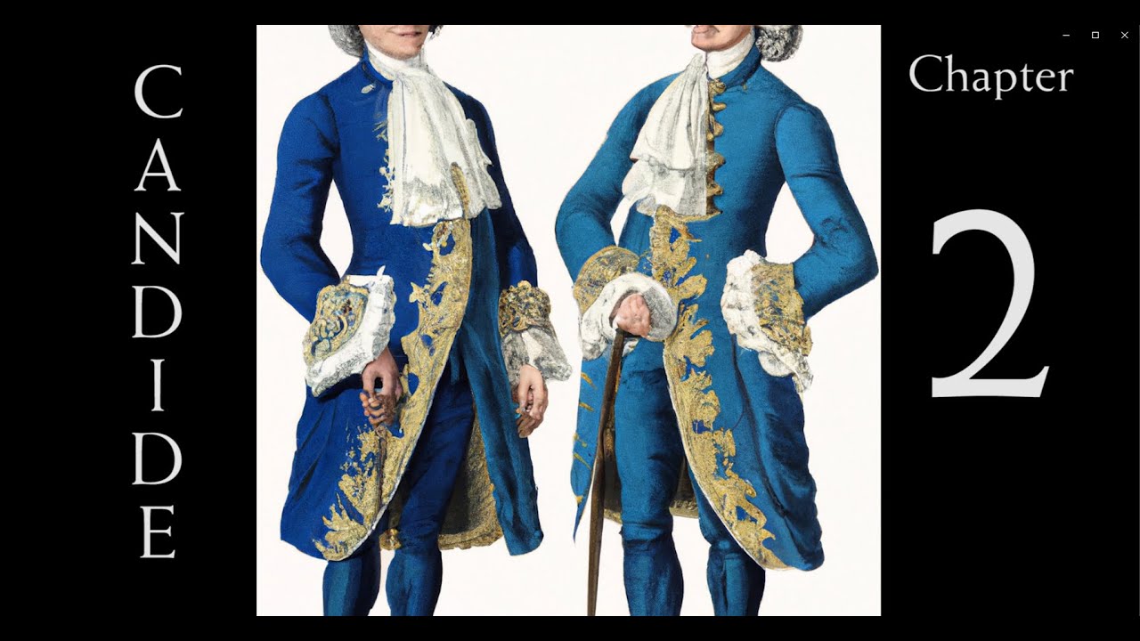 Candide By Voltaire Chapter 2 Youtube