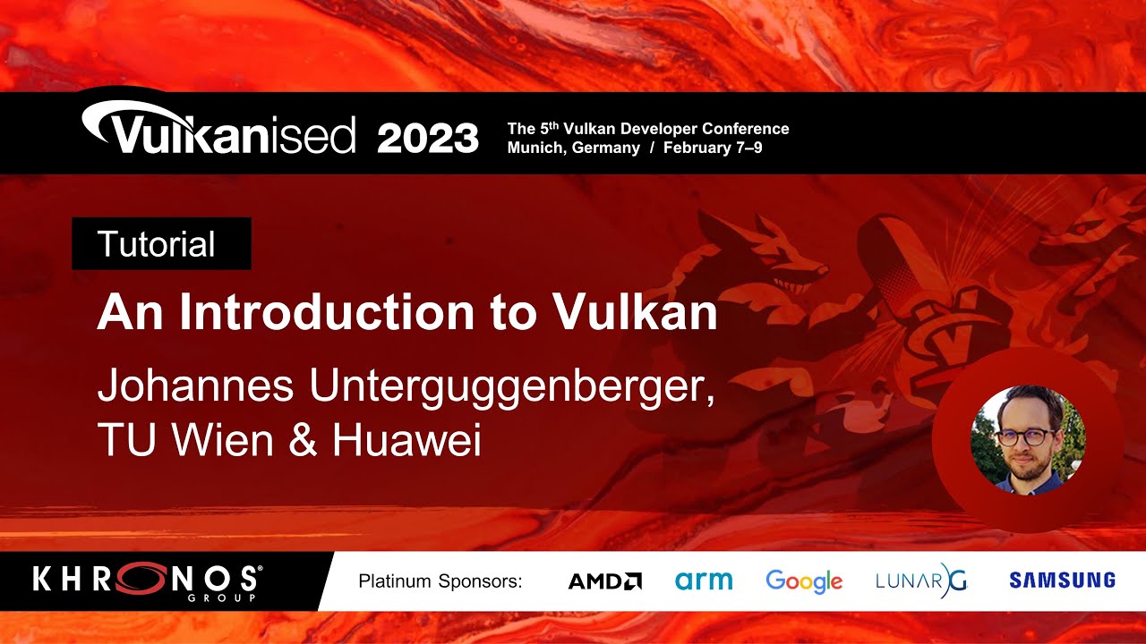 Vulkanised 2023 Tutorial An Introduction To Vulkan Youtube