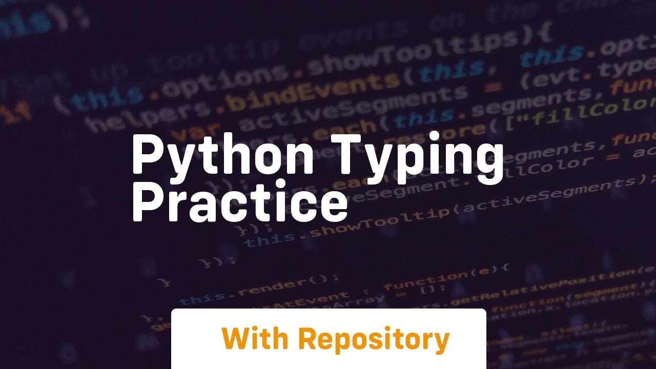 Python Typing Practice Youtube