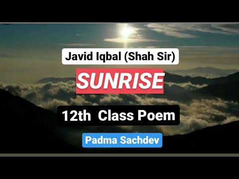 12th Class Poem Sunrise Padma Sachdev Use Earphones Youtube