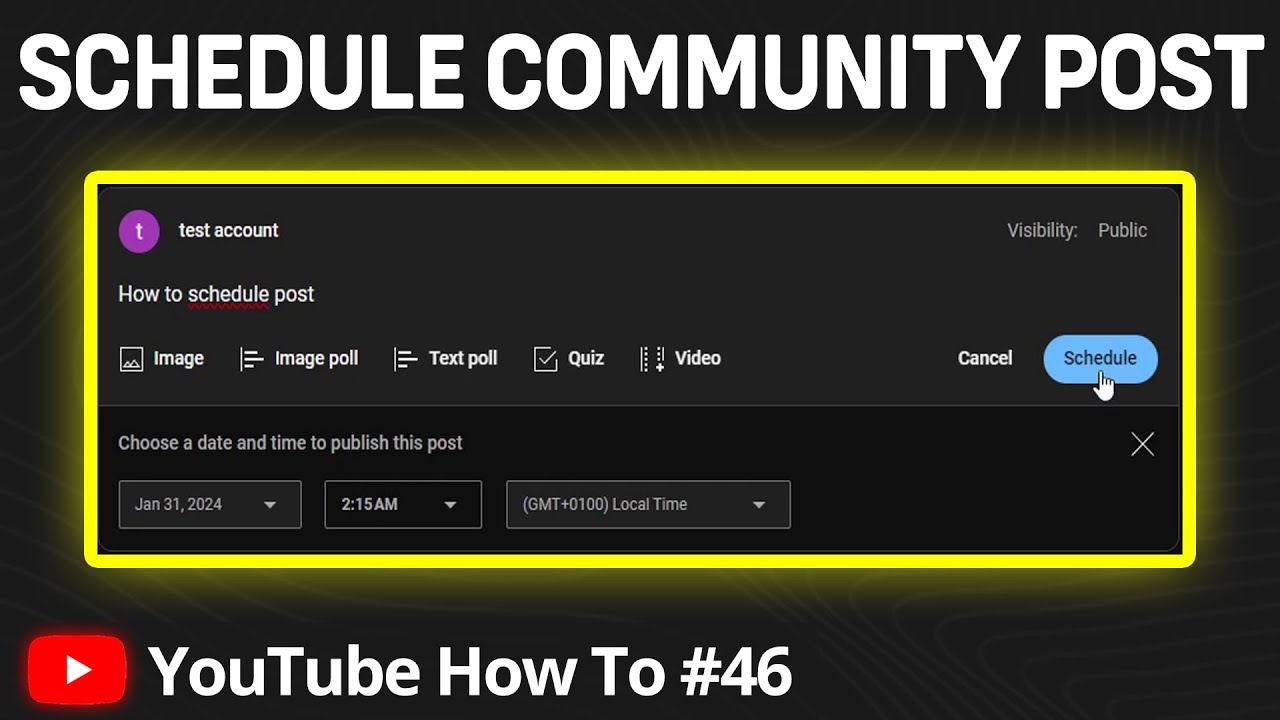 How To Schedule Youtube Community Posts Youtube