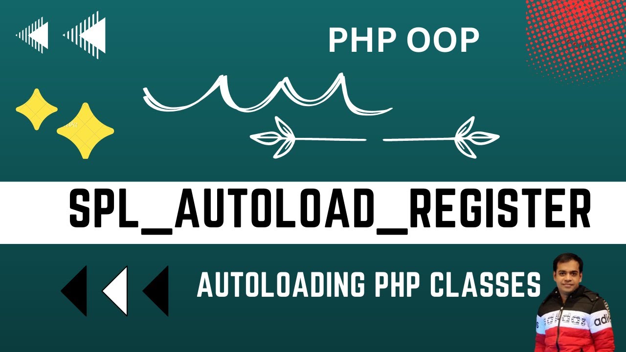 How To Automatically Load Php Classes Using Spl Autoload Register