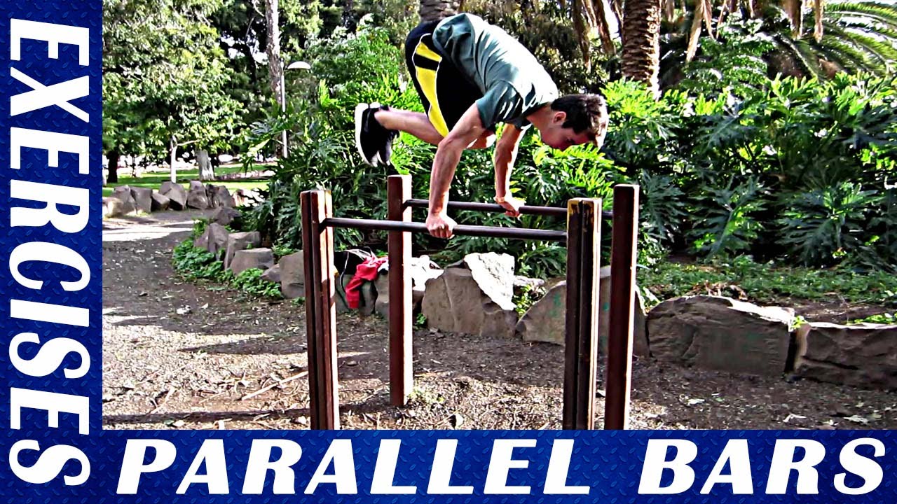 28 Parallel Bars Exercises Calisthenics And Street Workout Youtube
