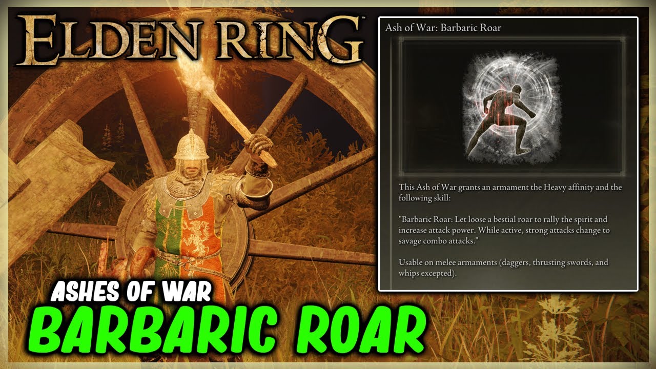 Where To Find The Ashes Of War Barbaric Roar In Elden Ring Ashes