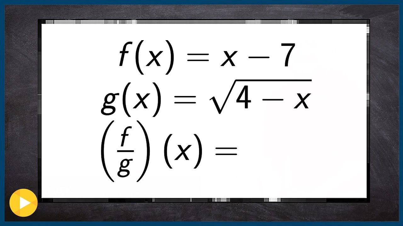 Dividing Two Functions Then Determine The Domain Youtube