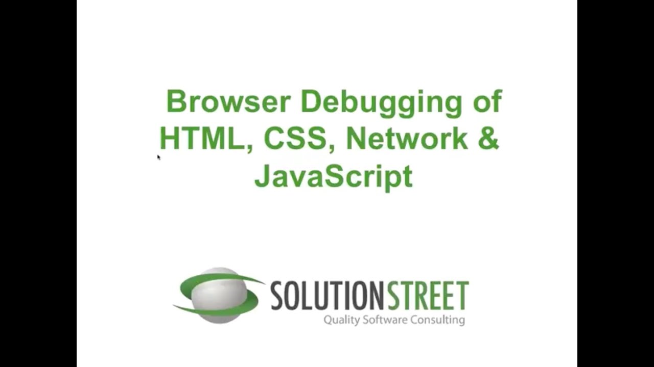 Browser Debugging Of Html Css Network Javascript Youtube