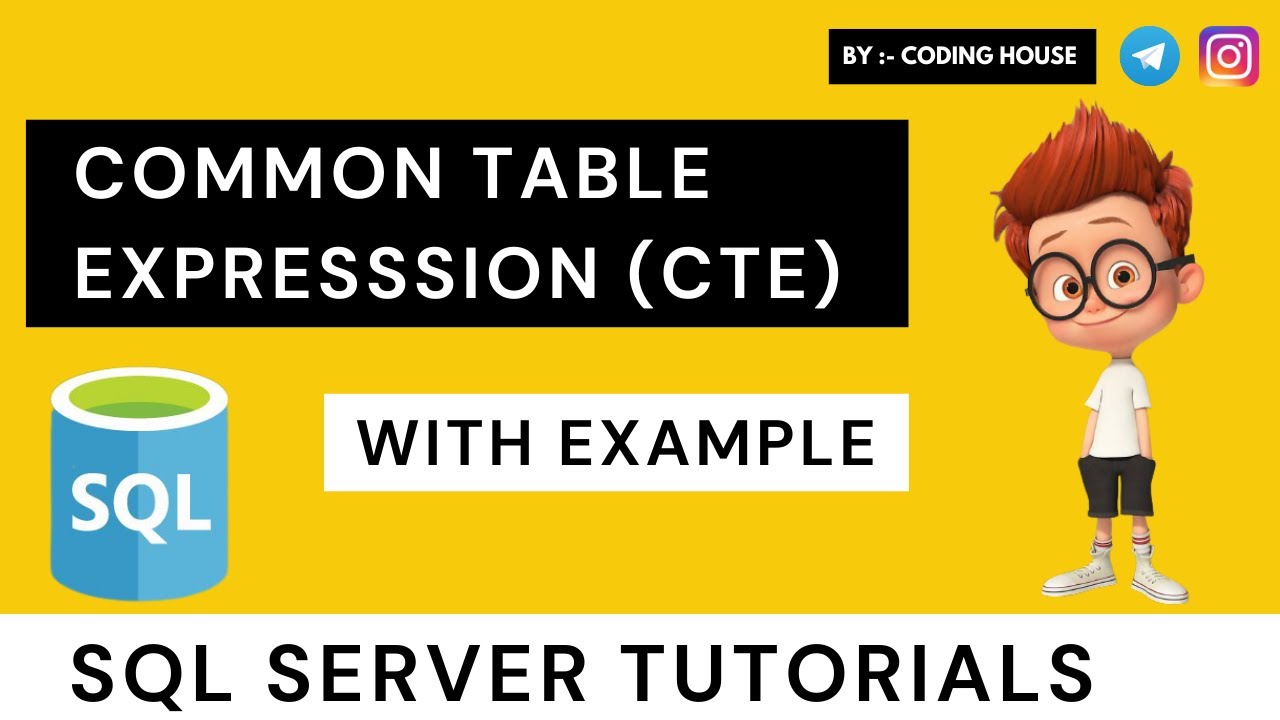 What Is Cte In Sql Server With Example What Is Common Table