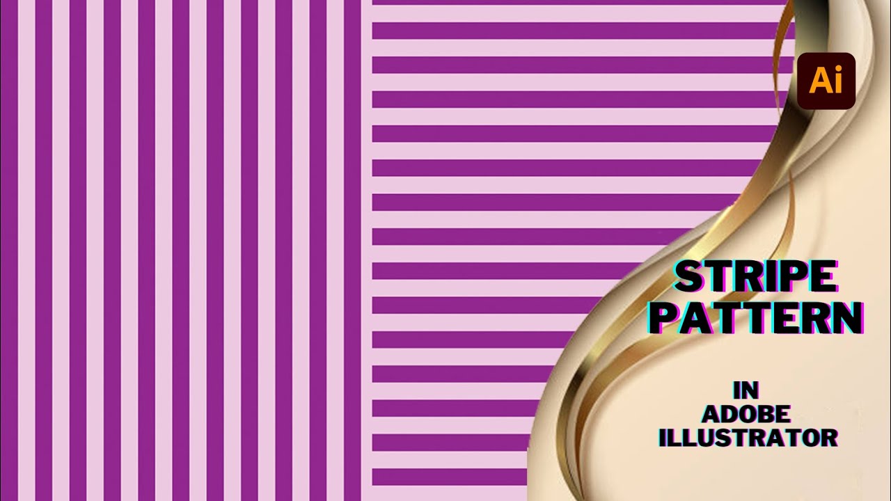 How To Create Stripe Pattern In Adobe Illustrator Pattern Youtube